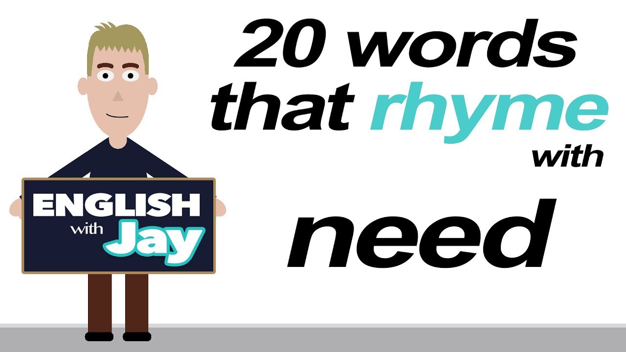 20 Words That Rhyme With NEED Learn English YouTube