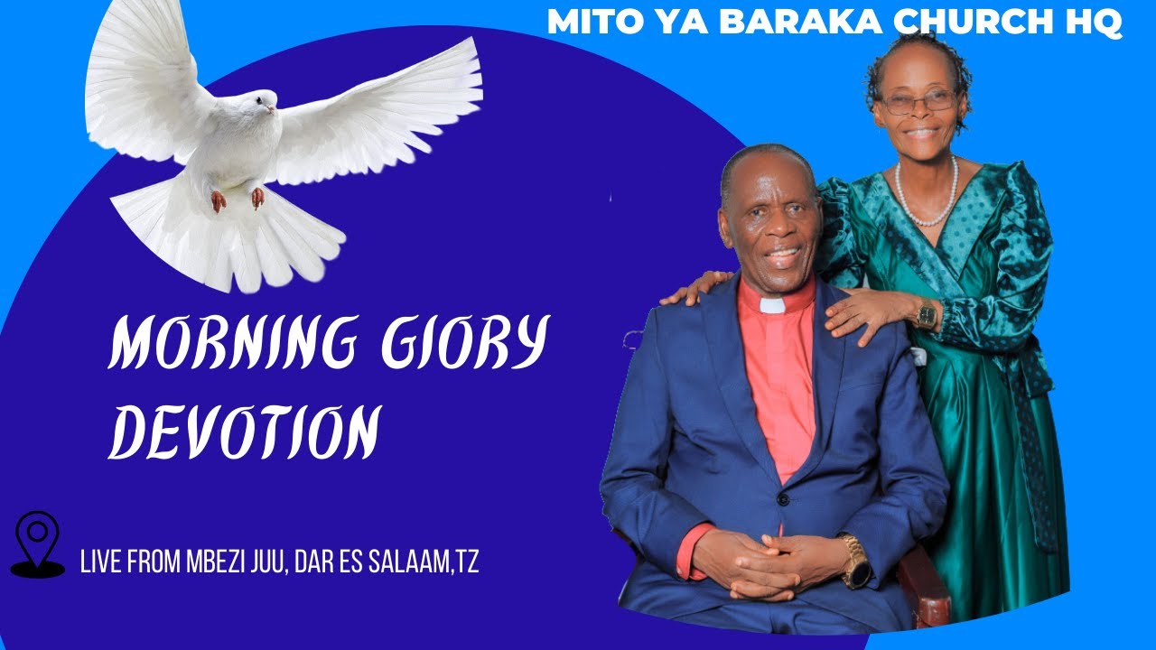 IBADA YA MORNING GLORY _IJUMAA TRH 27-09-2024_ MITO YA BARAKA CHURCH HQ - YouTube