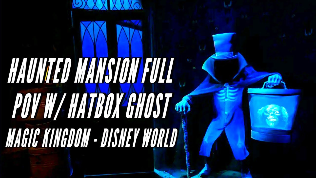 Haunted Mansion 4K FULL POV WITH Hatbox Ghost Extended Footage Magic Kingdom 2023 - YouTube