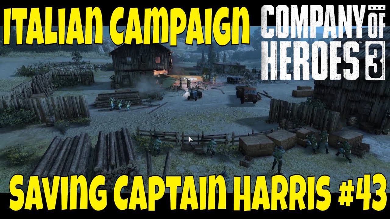 Saving Captain Harris #43 | Company of Heores 3 : Italian Campaign ...