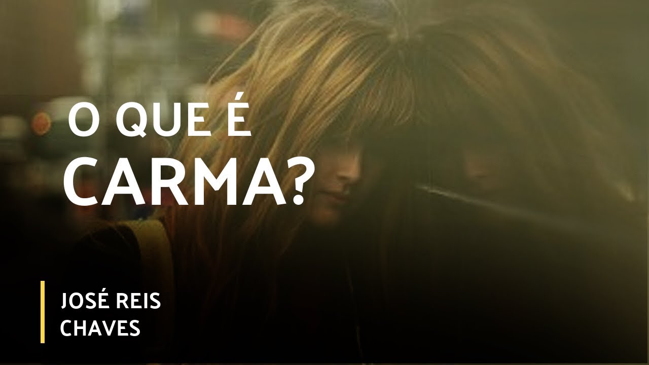 O QUE É CARMA? (28/07/2019) - YouTube