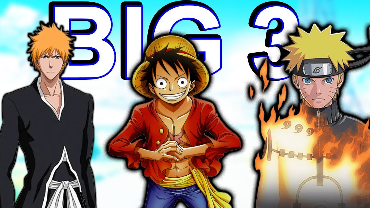 The Big 3 of Anime! - YouTube