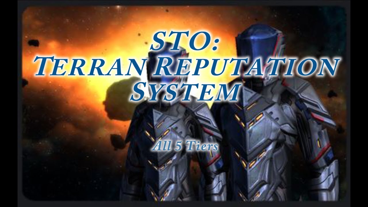 Star Trek: Online: Terran Reputation System with Admiral Leeta aka Old ...
