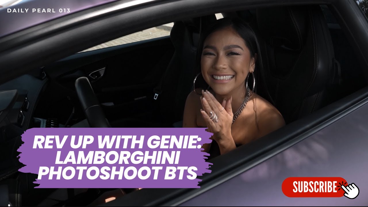 Rev Up with Genie: Lamborghini Photoshoot BTS | DailyPearl Vlog 013 ...
