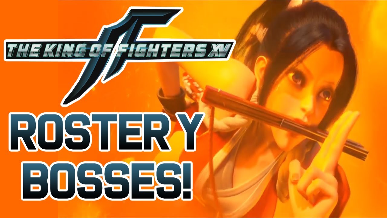 KOF XV ROSTER Y BOSSES | PREDICCIÓN PARTE 2! - YouTube