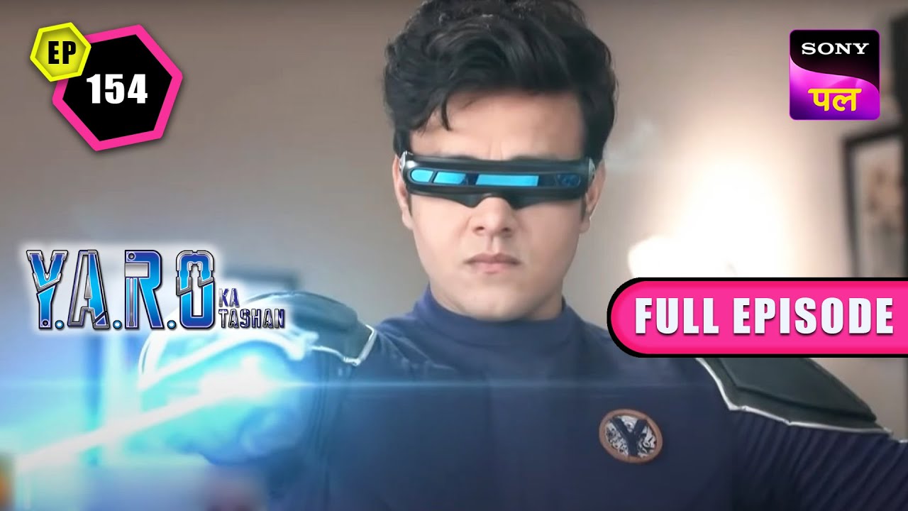 Yo Man ने दिए YARO के Parents को एक Surprise | Y.A.R.O Ka Tashan | Full Ep - 154 | 17 Dec 2022 ...