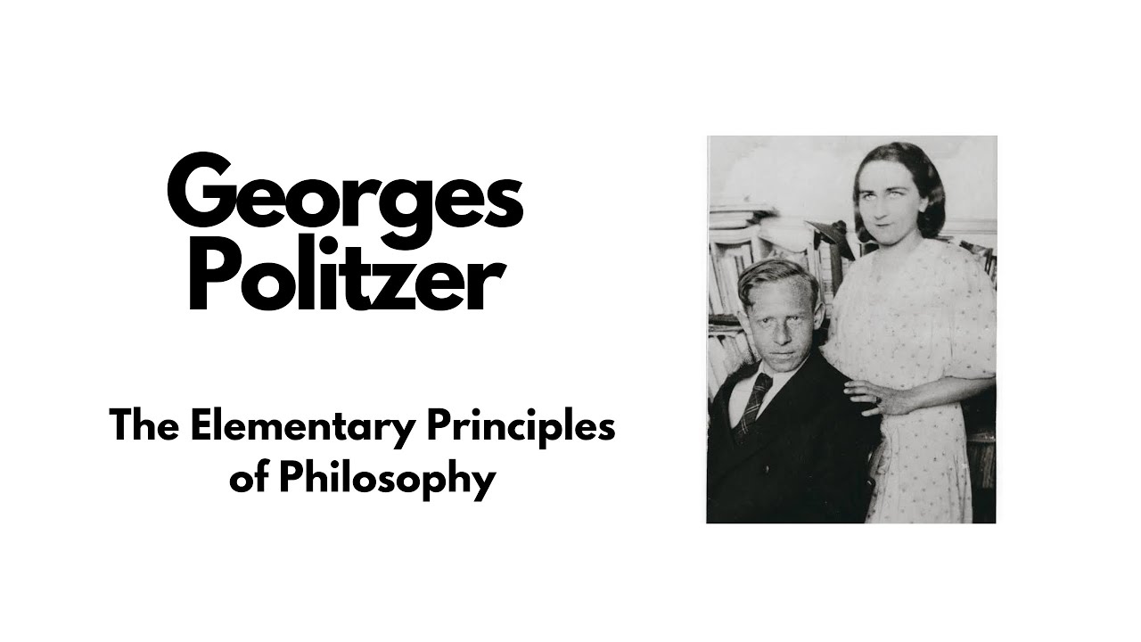 Georges Politzer - The Elementary Principles of Philosophy, 1976 - YouTube