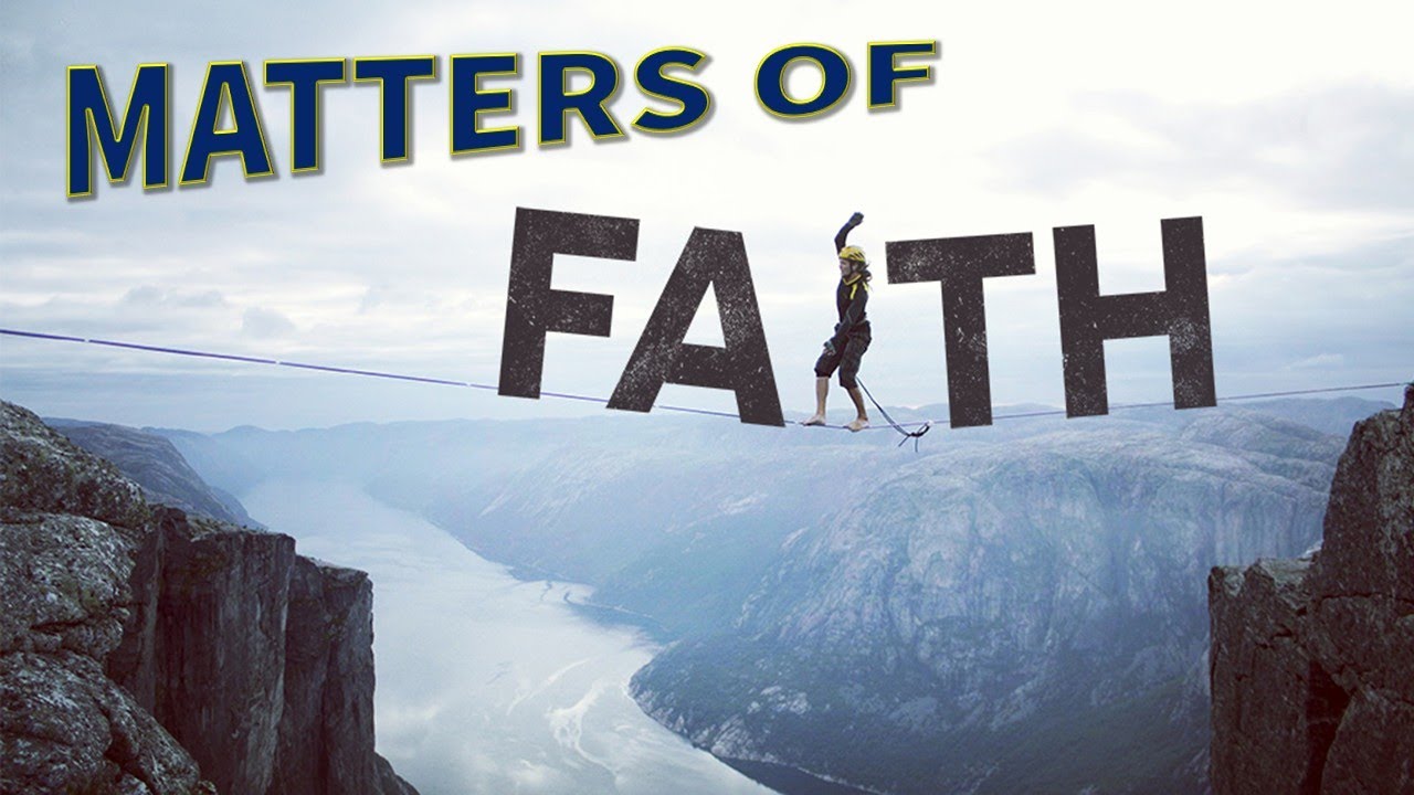 Matters of Faith - YouTube