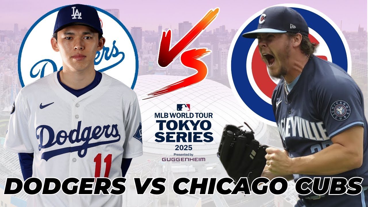 DODGERS vs CHICAGO CUBS | TOKYO SERIES MLB 2025 | JUEGO 2 (PREVIA ...