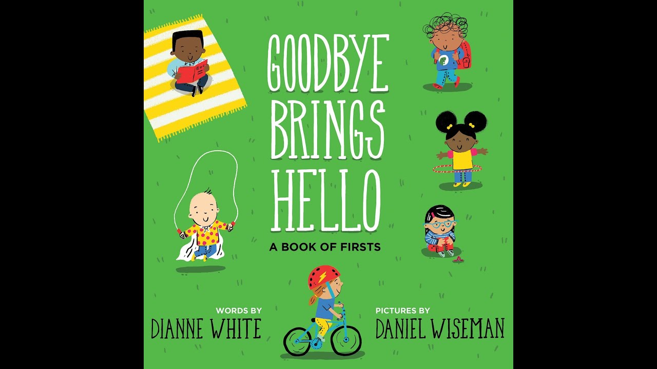 Goodbye Brings Hello Preschool Learning Video Preschool Picture Book ...