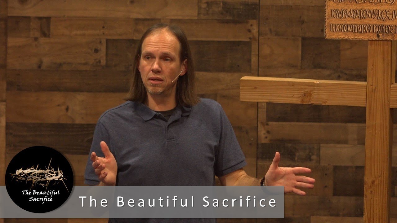The Beautiful Sacrifice - YouTube