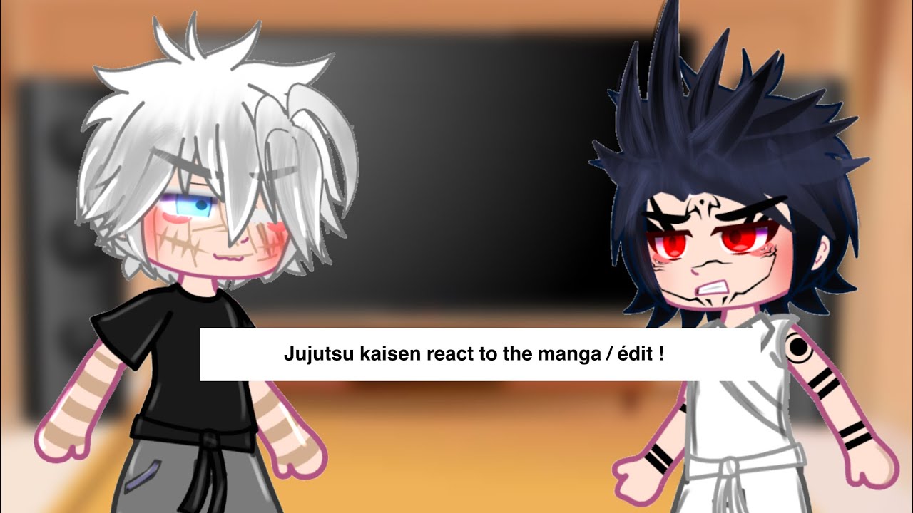 Jujutsu kaisen react to the manga/edit //jjk x gacha - YouTube