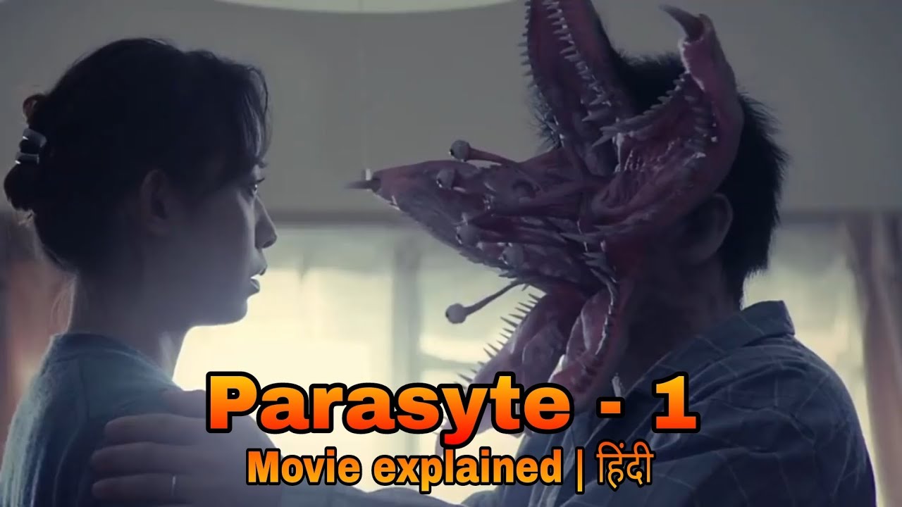 Parasyte - part 1 movie explained in hindi/urdu | movie explained in ...