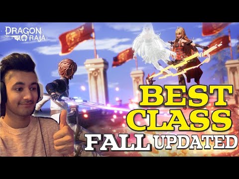 DRAGON RAJA - Best Class *Updated* (FALL 2020) - YouTube