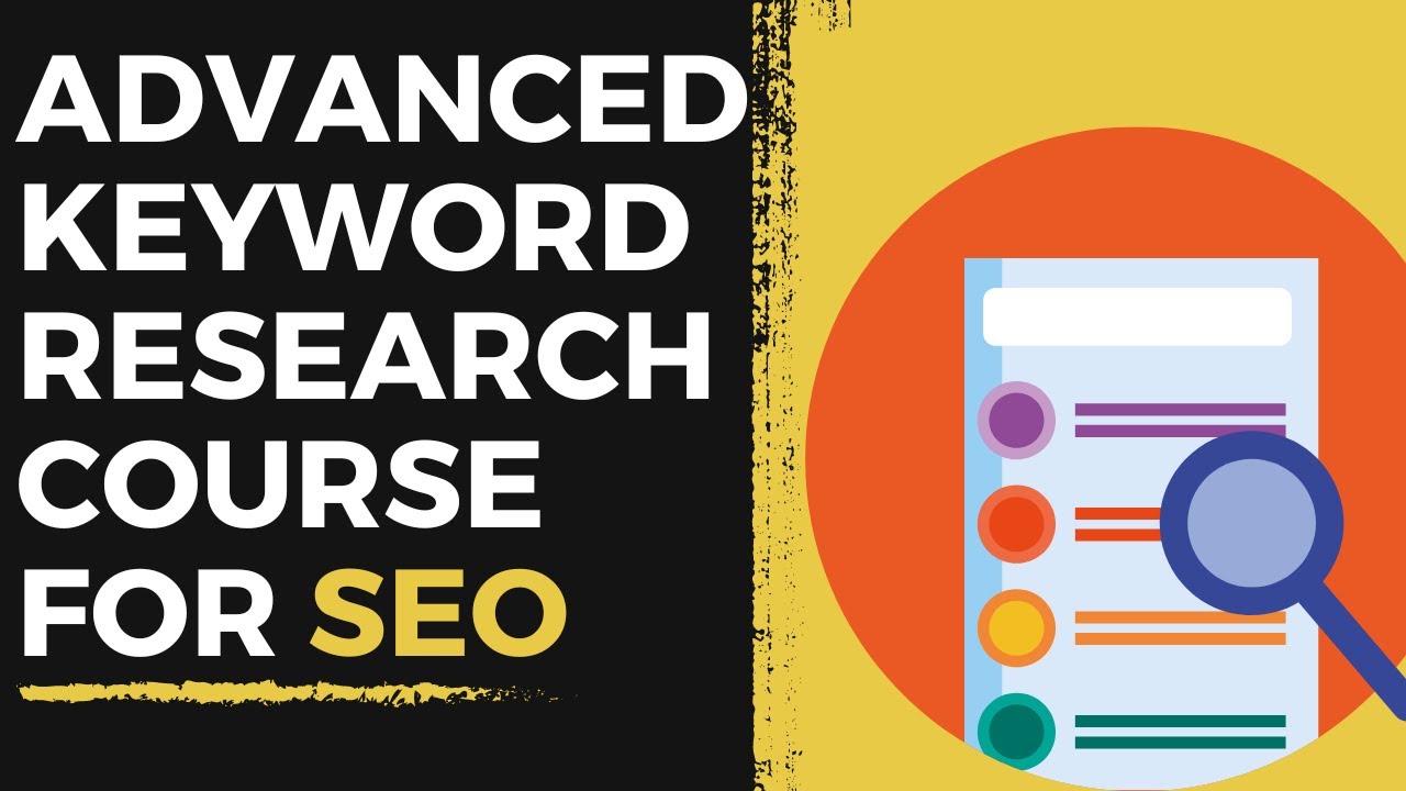 Advanced Keyword Research for Search Engine Optimization (SEO) Course ...