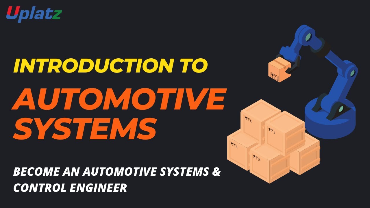 Introduction to Automotive Systems | Become an Automotive Systems ...