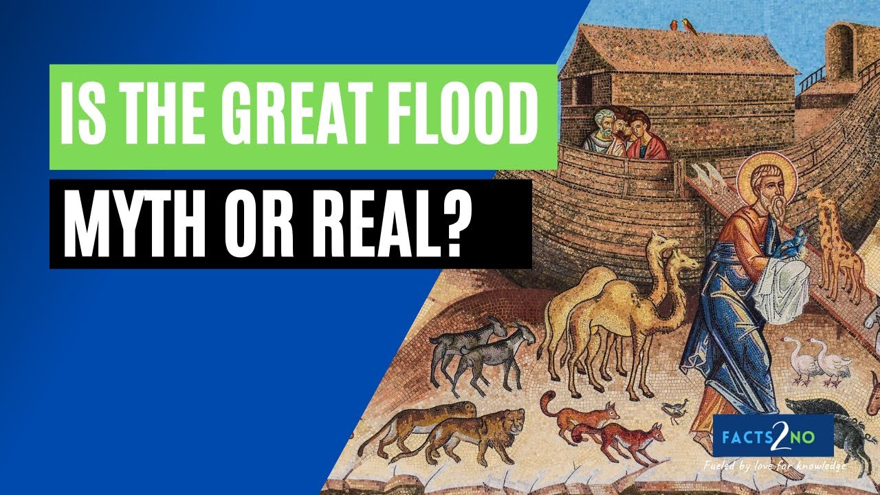 Is The Great Flood Myth Or Real? | महाप्रलय -सच या मिथक ? - YouTube