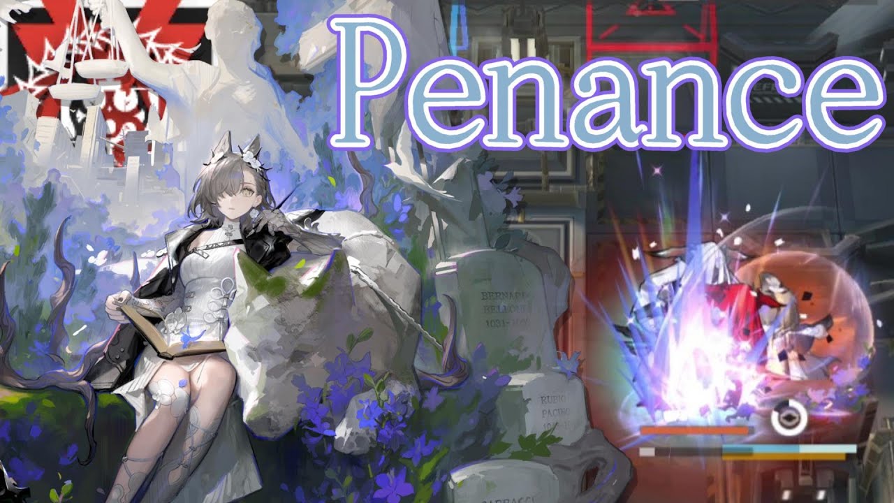 【Arknights】Penance S3M3 showcase - YouTube