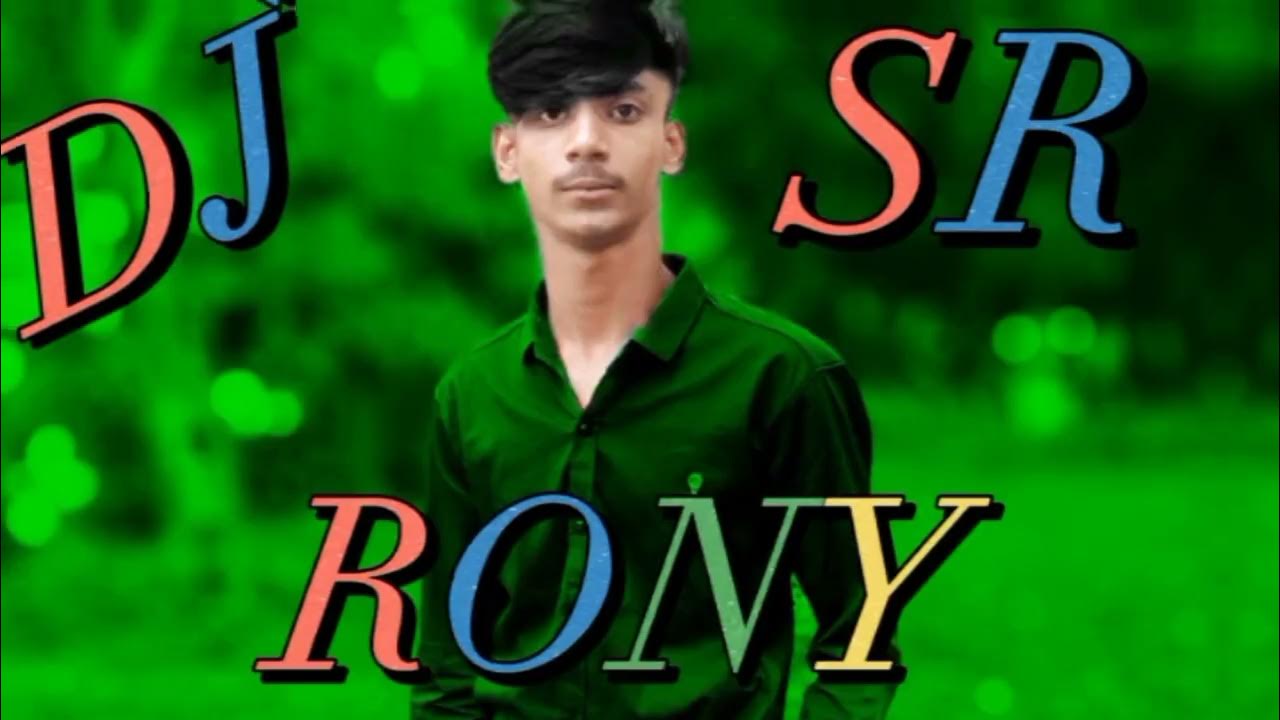 DJ SR RONY - YouTube