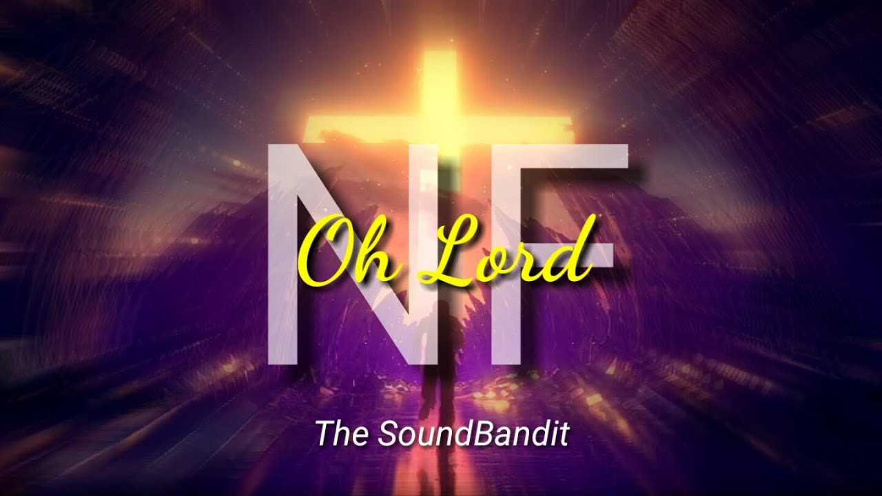 NF - Oh Lord // Sub. Español - YouTube