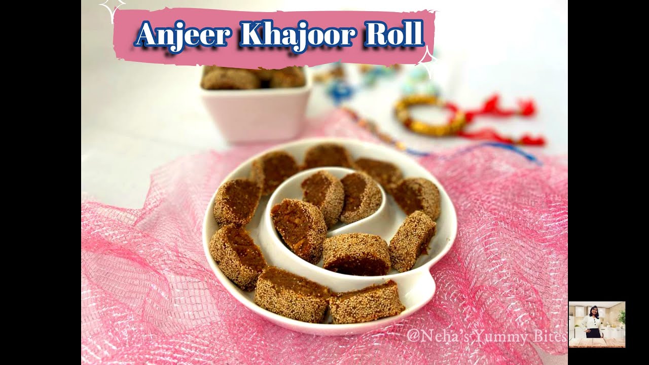 Anjeer Khajur Roll In 5 Mins || Festival Special || No Sugar Healthy ...