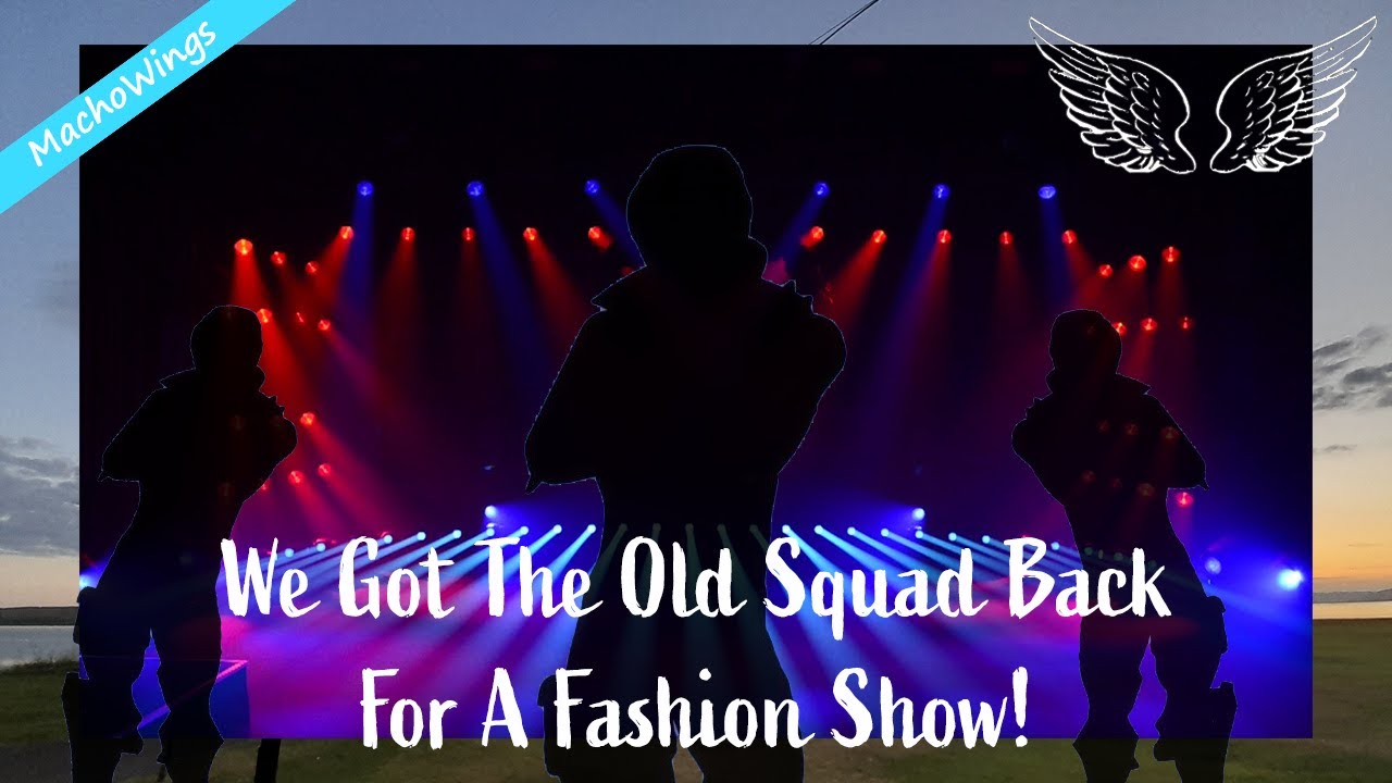 We Got The Old Squad Back For A Fashion Show! - YouTube