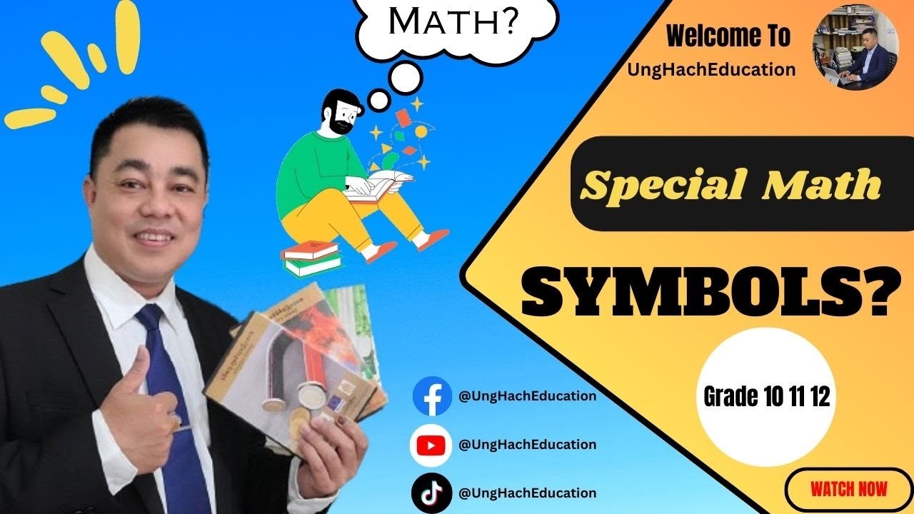Advance Math Symbols | និមិត្តសញ្ញាគណិតវិឡា | For Grade 10 ,11,12(Full ...