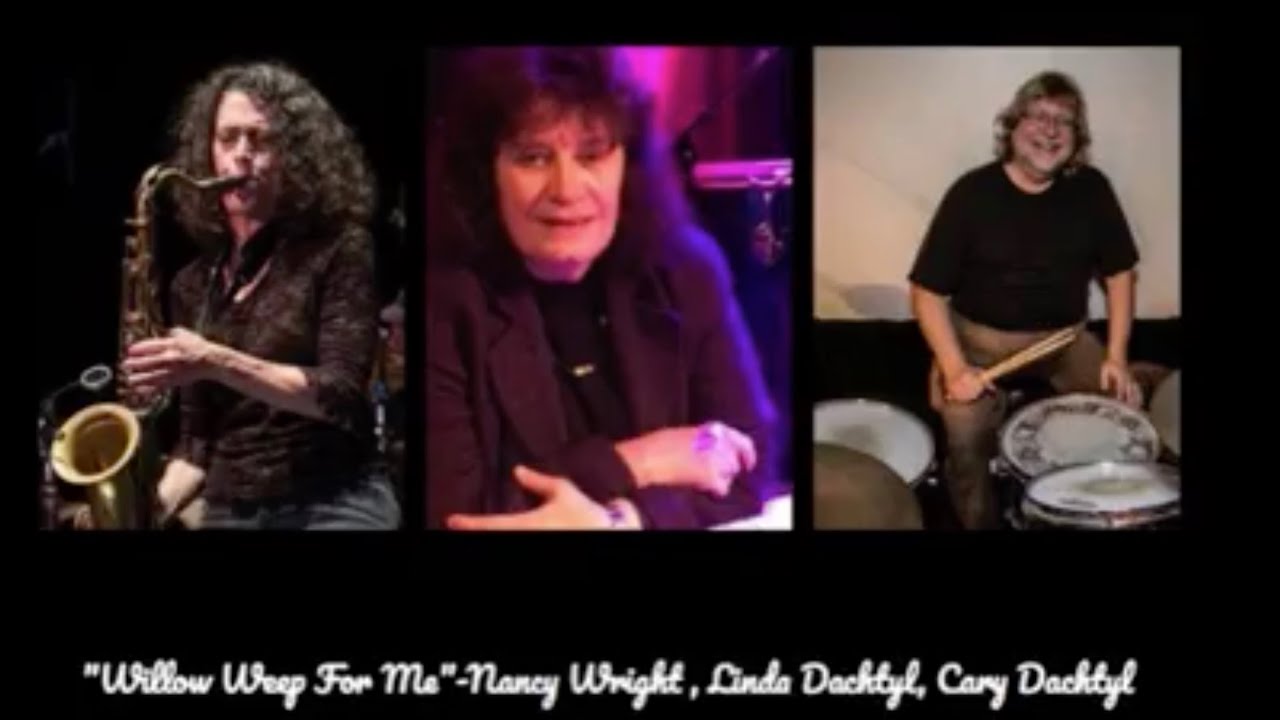 "Willow Weep for Me" with Nancy Wright at The Redmoor - YouTube Music