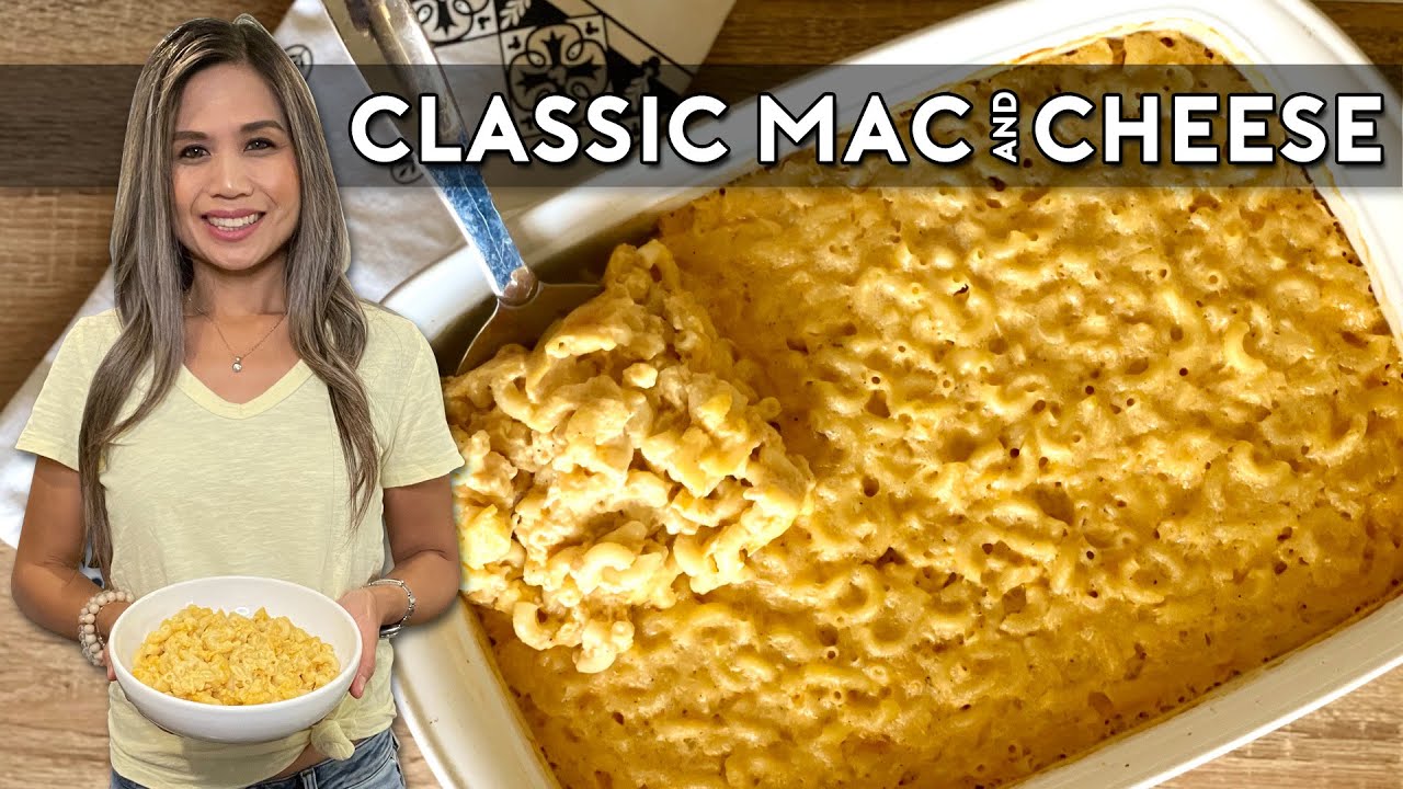 CLASSIC MAC & CHEESE | How To Make Easy Mac & Cheese - YouTube