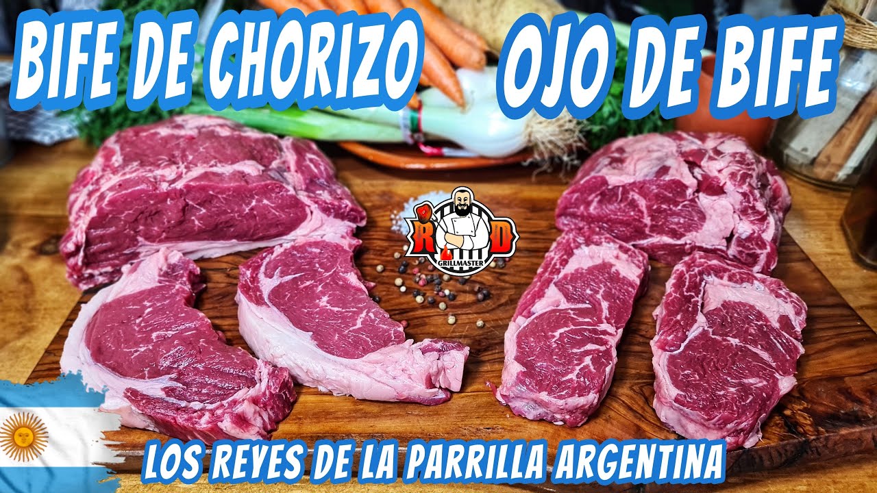 Bife de Chorizo y Ojo de Bife. Lo Mejor de la Parrilla Argentina ...