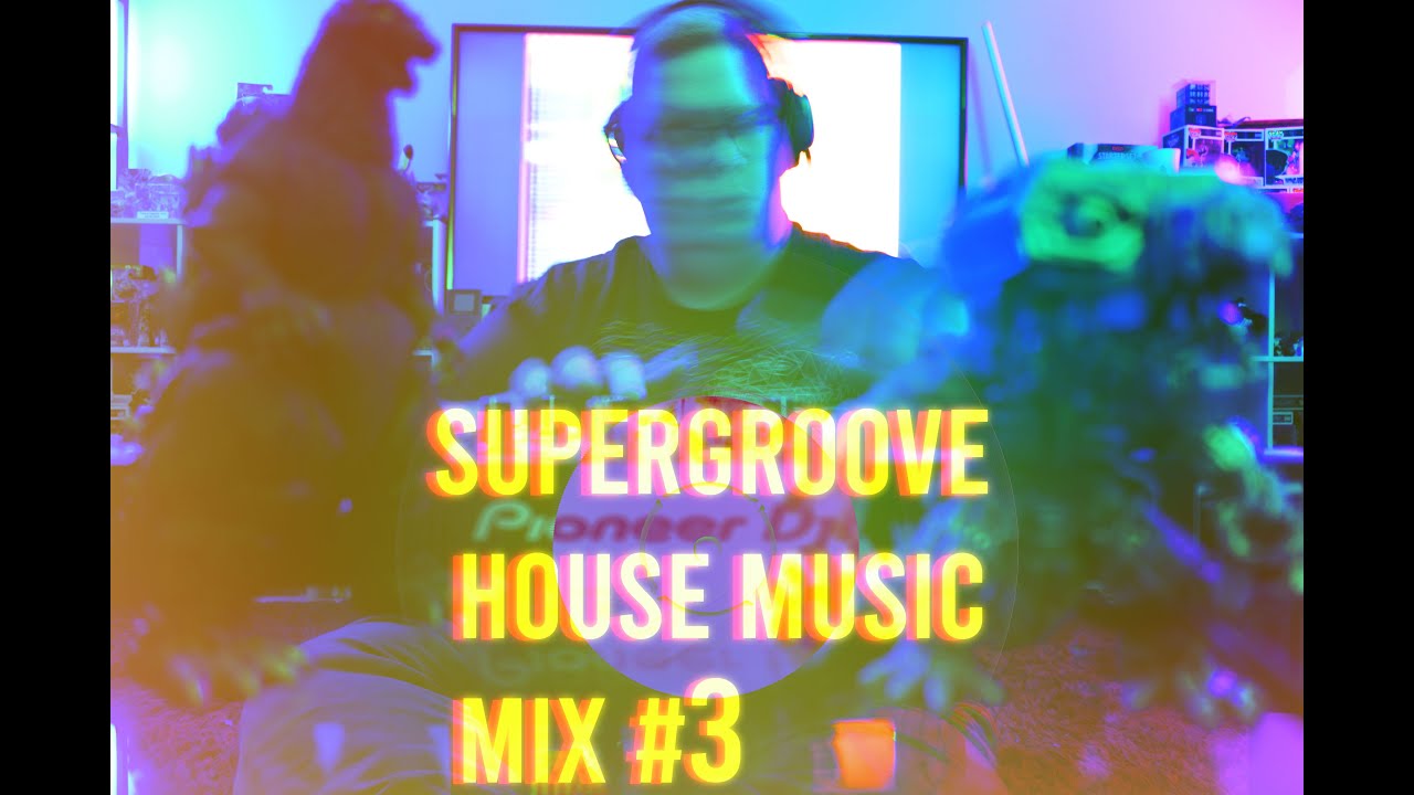 SuperGroove House Mix #3 - Chill House Music Live Mix - YouTube