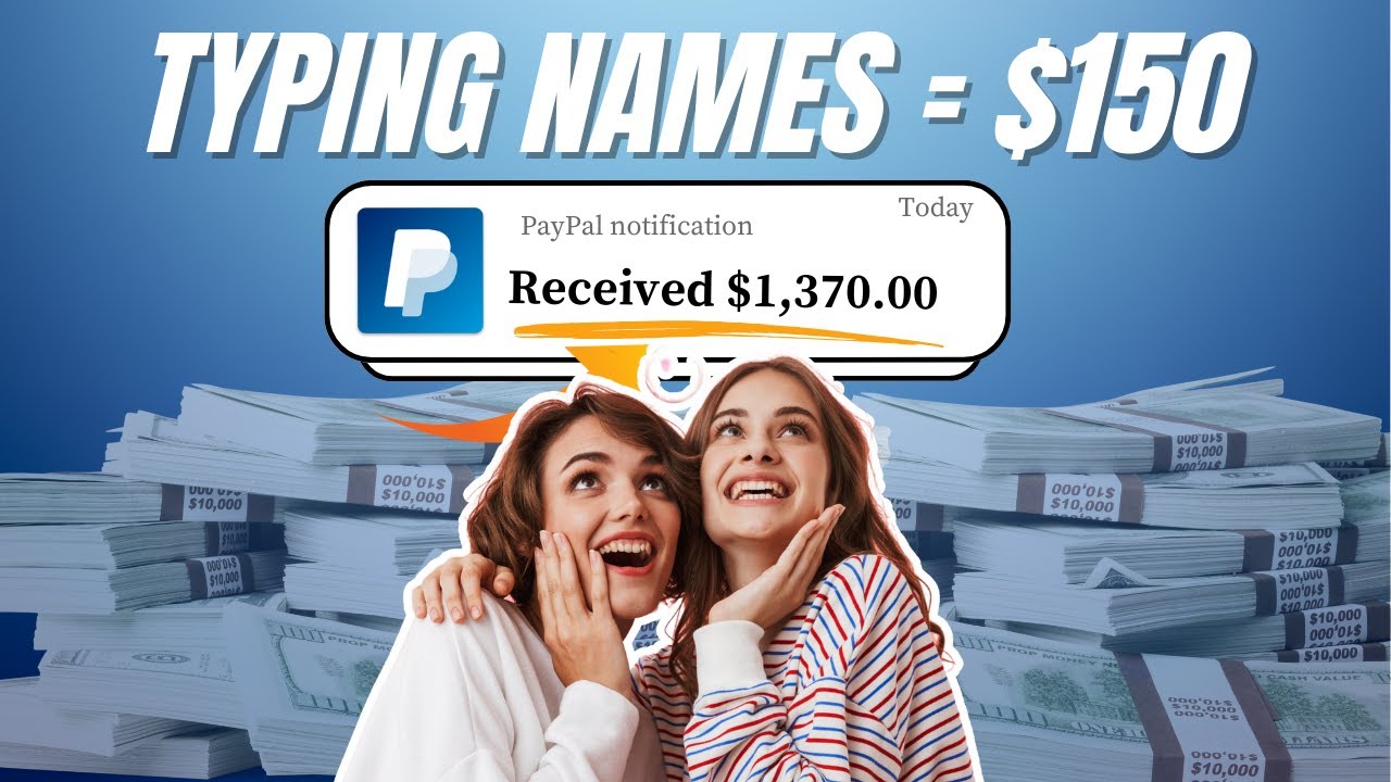 Quick and Simple Way to Make $150 online by Typing Names - YouTube