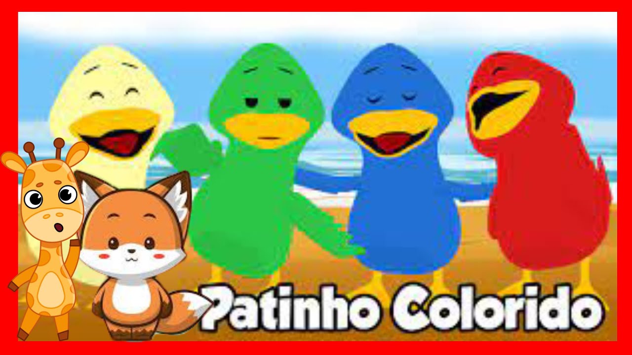 MÚSICA INFANTIL PATO COLORIDO MUDOU COR - YouTube