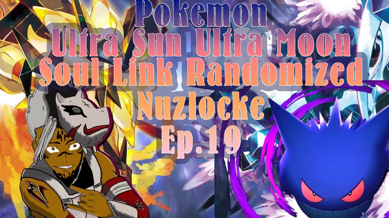 Elite Voice Acting lol Pokemon Ultra Sun Moon Soullink Randomized ...