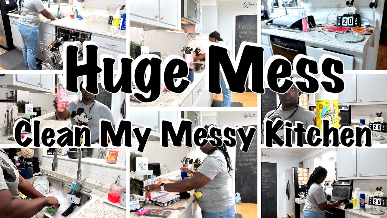 Huge Mess|Clean My Messy Kitchen| Kitchen Edition| Cleaning Motivation ...