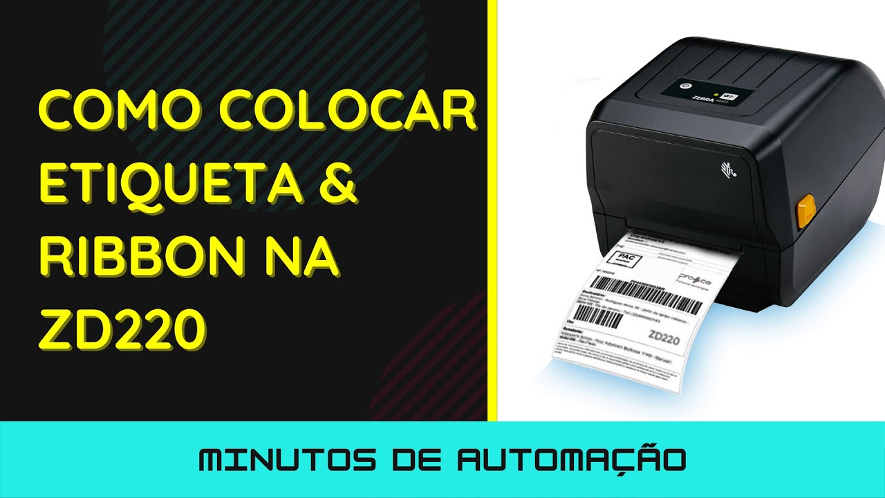 Como Colocar Etiquetas E Ribbon Na ZD220 Da Zebra Technologies YouTube como-colocar-etiquetas-e-ribbon-na-zd220-da-zebra-technologies-youtube