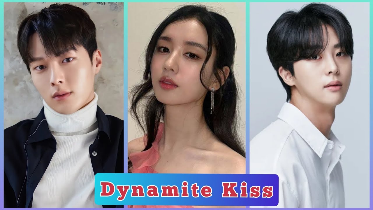Dynamite Kiss - Korean Drama [ Cast ] - YouTube