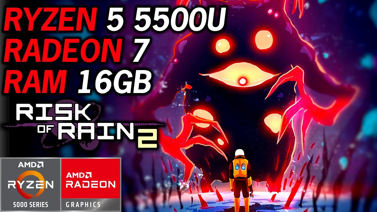 Risk of Rain 2 | AMD Ryzen 5 5500U Radeon 7 Graphics 16GB DUAL CHANNEL ...