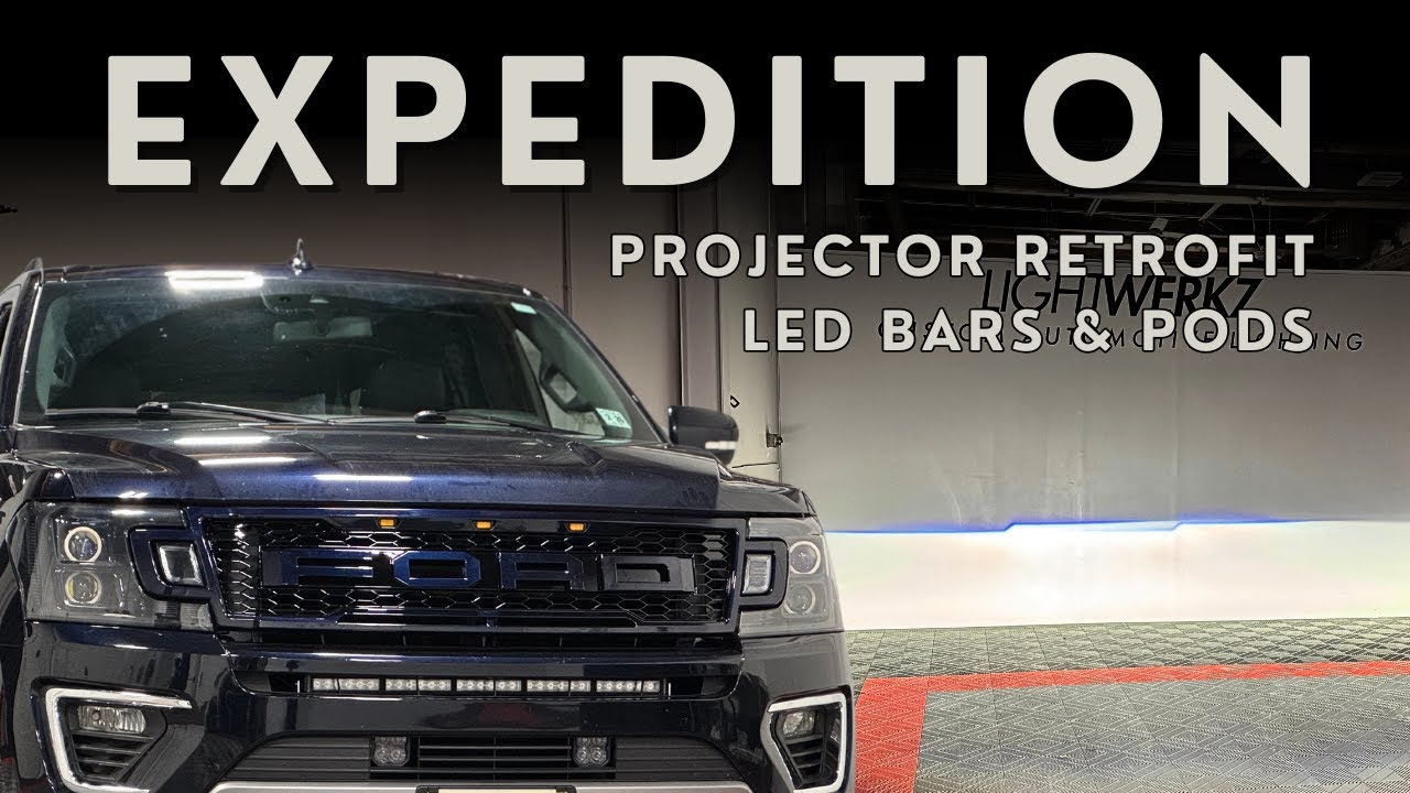 Ford Expedition - Projector Retrofit + Stage Series Pods & Bars ...