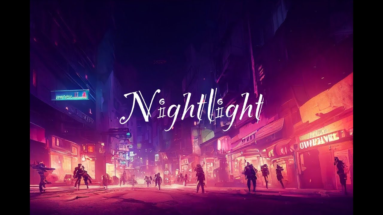 Nightlight - YouTube