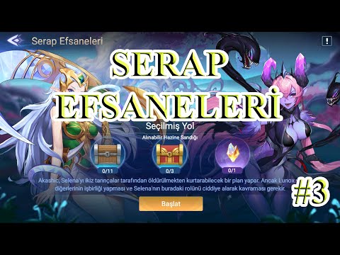 Seçilmiş Yol - Serap Efsaneler - Perde 1 Bölüm 3 - Mobile Legends: Adventure
