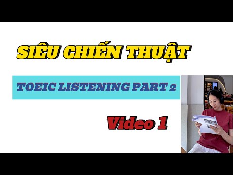 XỬ LÝ TOEIC LISTENING PART 1 PART 2 || TOEIC LISTENING 2025 || MS THAM TOEIC (VDEO1) - Video Summary