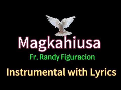 Magkahiusa - Fr. Randy Figuracion, Instrumental with Lyrics, request by Mark Enriquez - YouTube