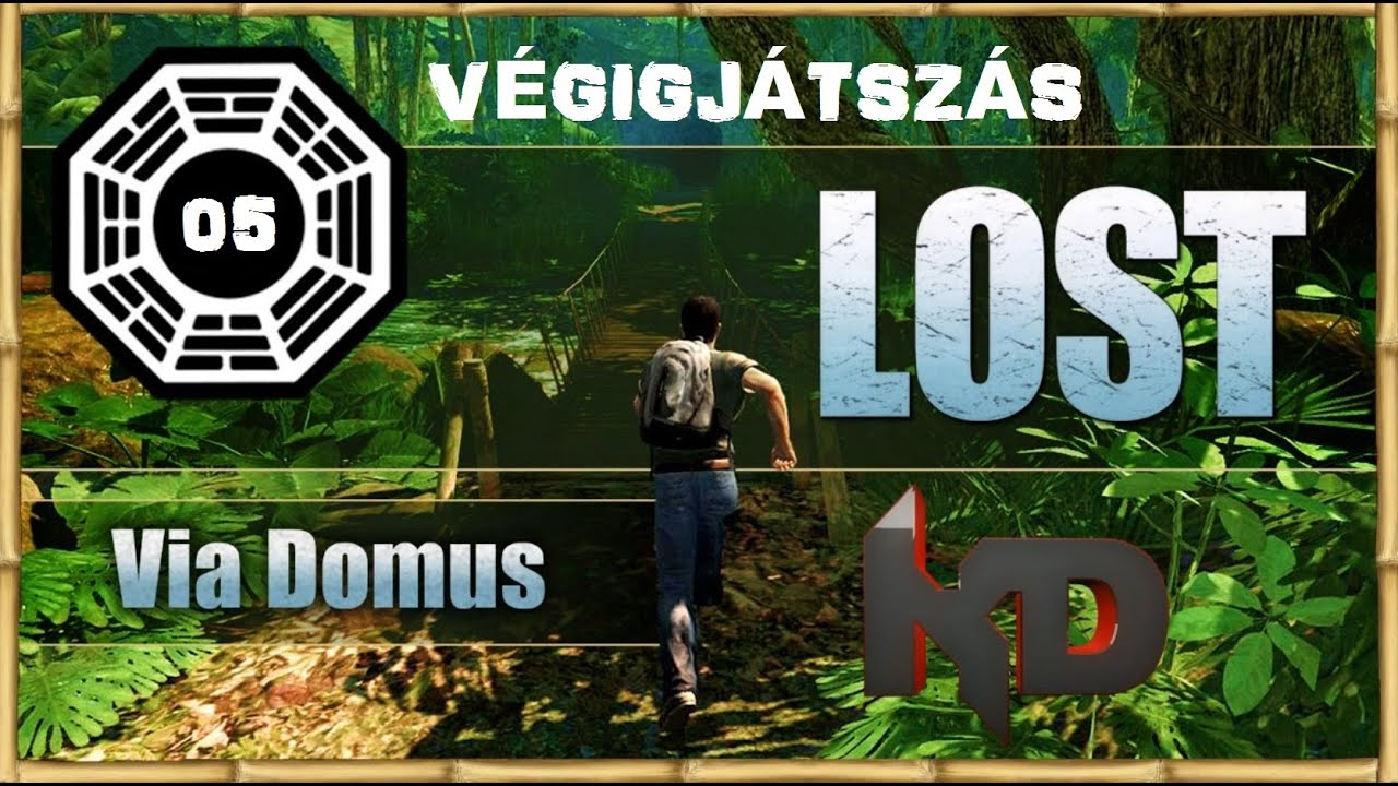 LOST: Via Domus PC Végigjátszás 5. rész Magyar felirattal! HUN. - YouTube
