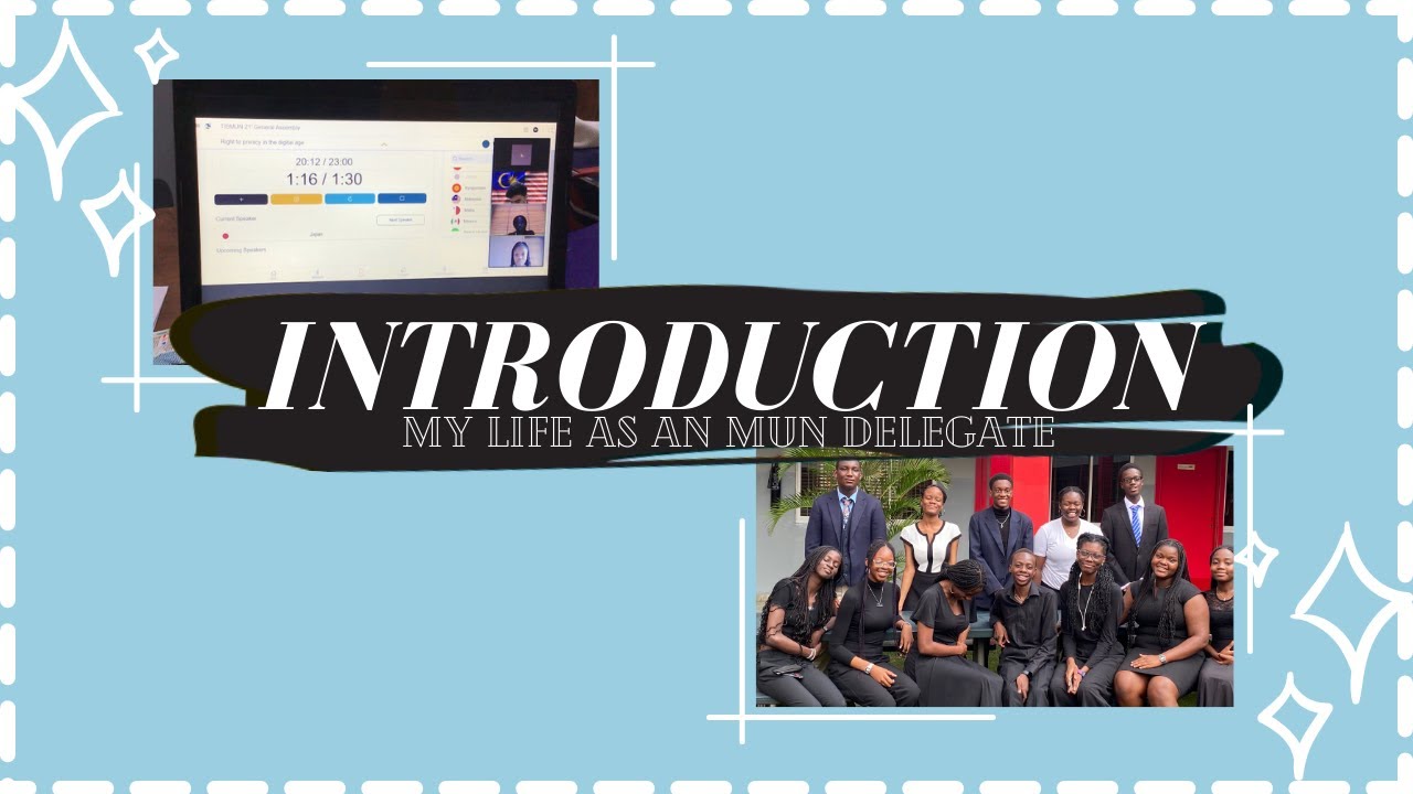 Introduction • My Life as an MUN Delegate • - YouTube