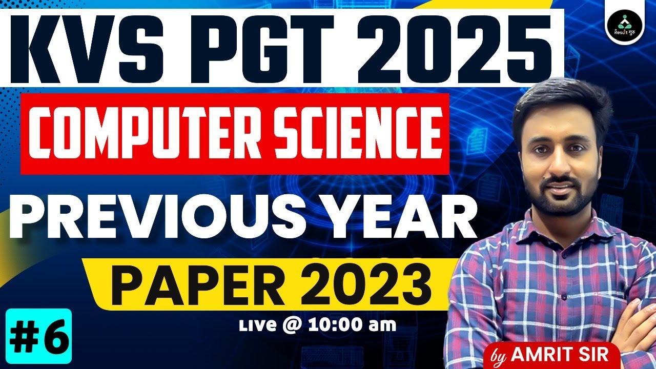 Part - 6 | KVS PGT Computer Science Previous Year Paper 2023 | KVS PGT ...