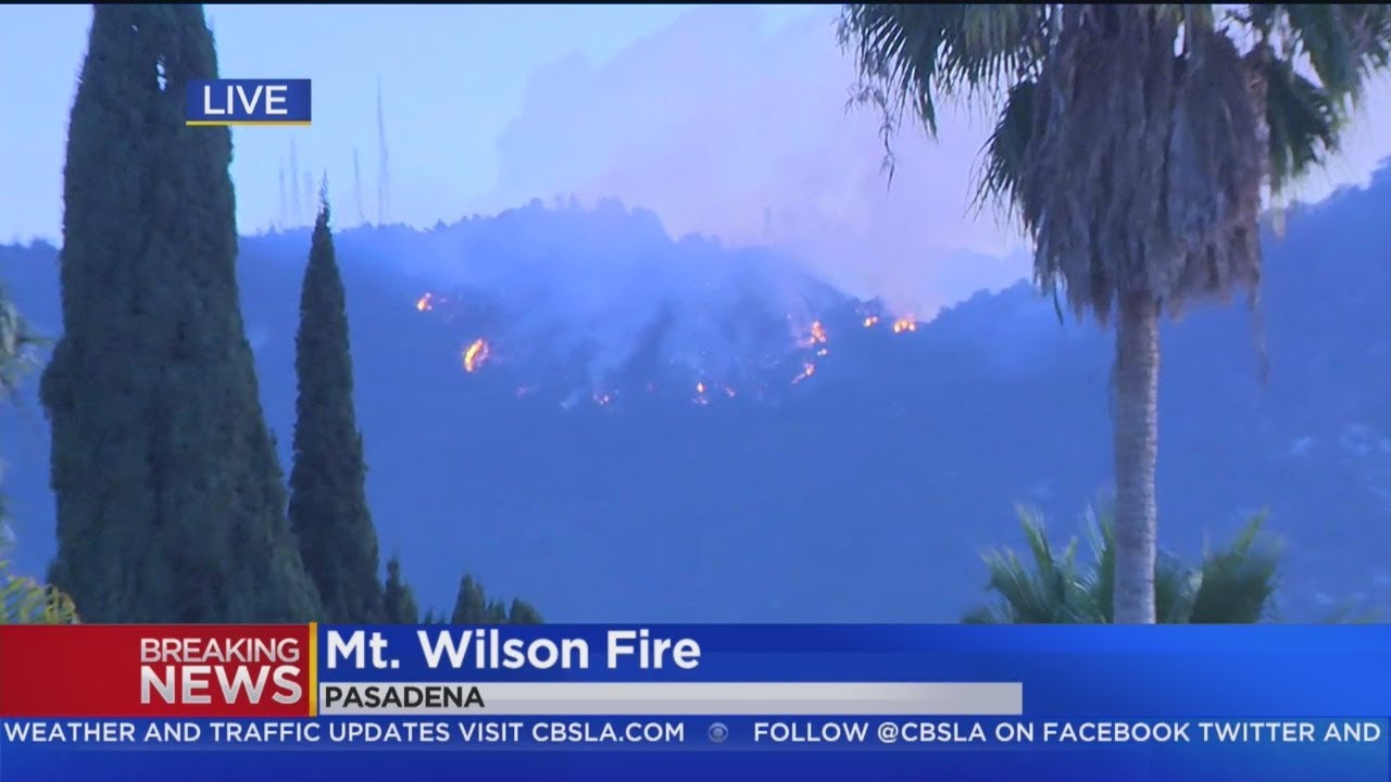 Mt. Wilson Fire Visible From All Over San Gabriel Valley, Foothills ...