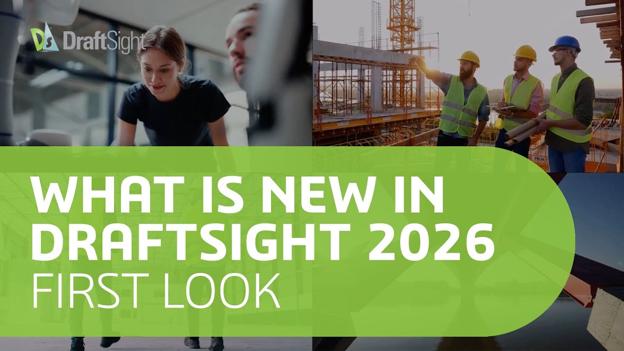 What's New in DraftSight 2026 Overview - YouTube