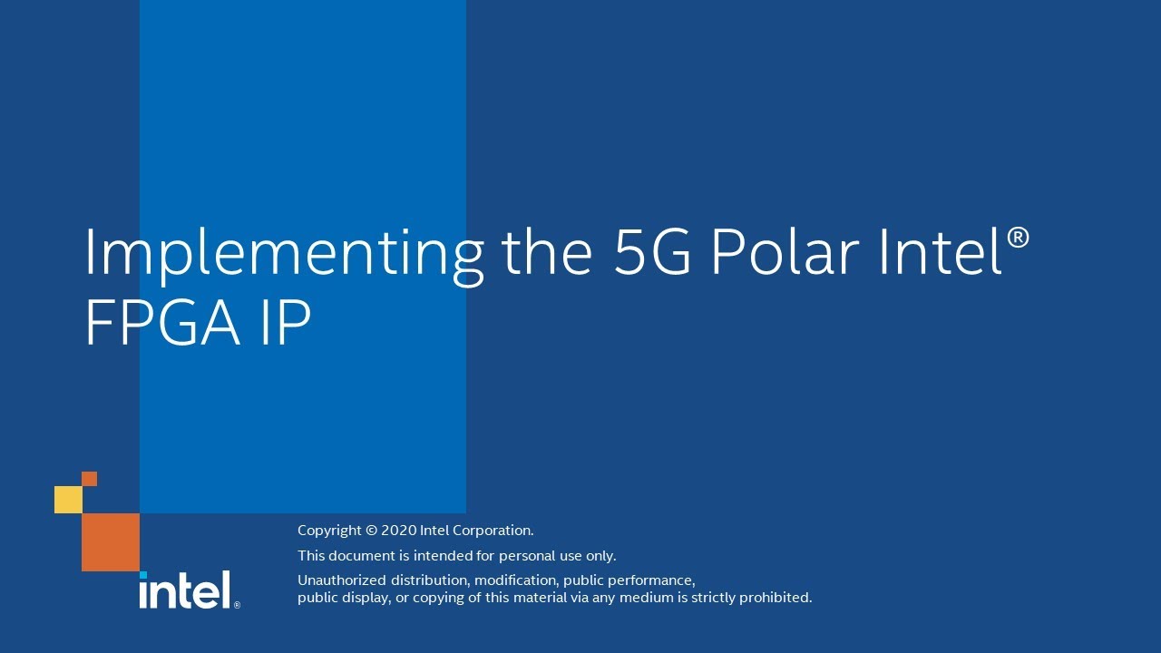Implementing the 5G Polar Intel® FPGA IP - YouTube