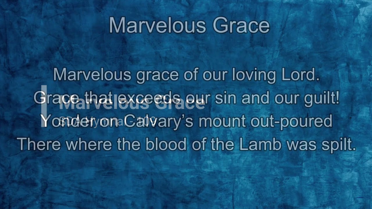 109 - Marvelous Grace (with vocal) - YouTube